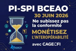 PI-SPI BCEAO : réussissez votre interopérabilité